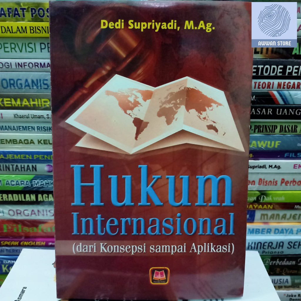 Jual Hukum Internasional dari Konsepsi sampai Aplikasi - Dedi Supriyadi ...