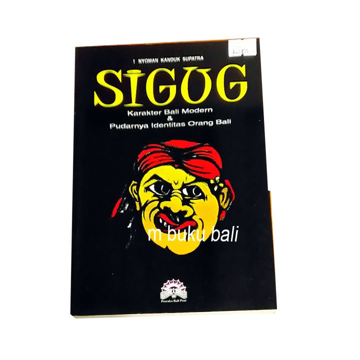 Jual Buku Sigug Karakter Orang Bali | Shopee Indonesia