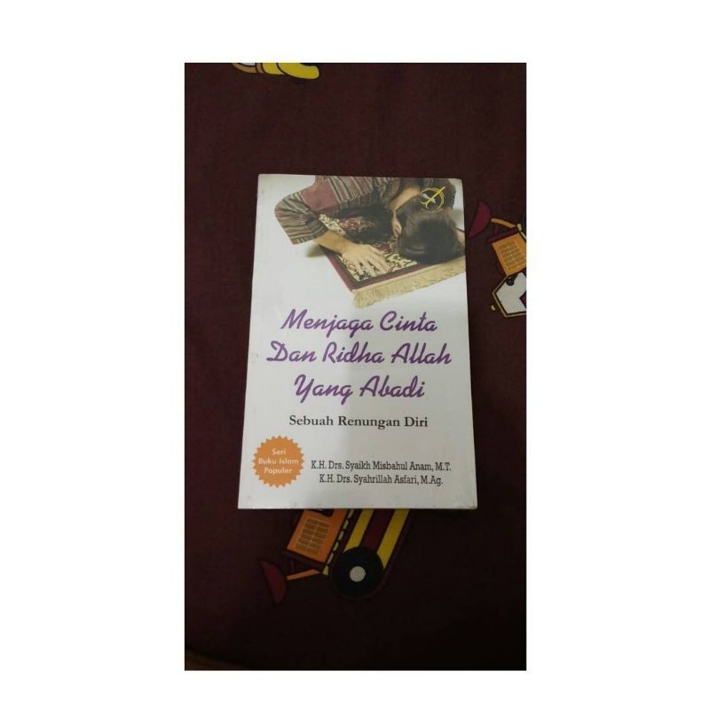 Jual Menjaga Cinta dan Ridha Allah yang Abadi | Shopee Indonesia