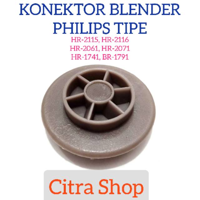 Jual Konektor blender philips tipe HR-2115 HR-2116 HR-2061 HR-2071 HR ...