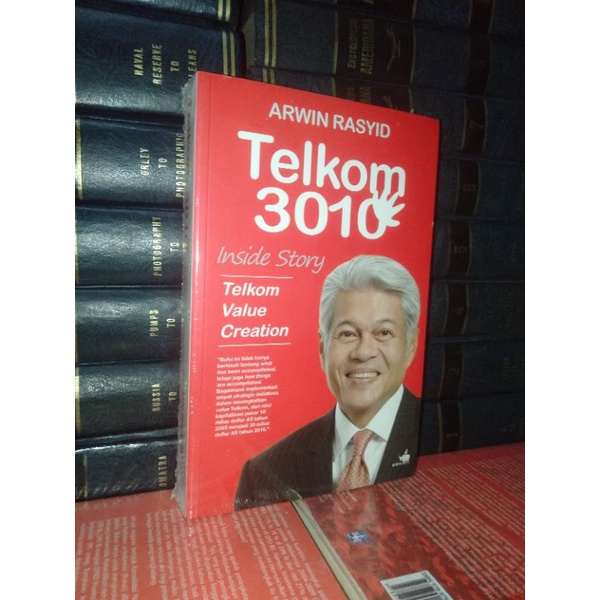 Jual ORIGINAL BUKU TELKOM 3010 INSIDE STORY TELKOM VALUE CREATION ...