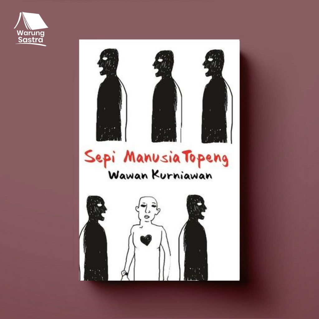 Jual Sepi Manusia Topeng - Wawan Kurniawan | Shopee Indonesia