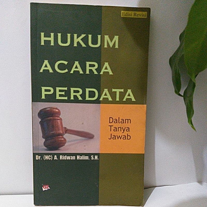 Jual BUKU HUKUM ACARA PERDATA DALAM TANYA JAWAB BY DR. (HC) A. RIDWAN HALIM, S.H | Shopee Indonesia