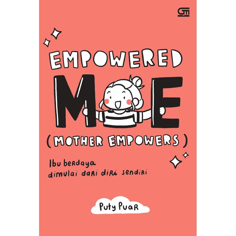 Jual *Buku - EMPOWERED ME (MOTHER EMPOWERS): IBU BERDAYA DIMULAI DARI ...