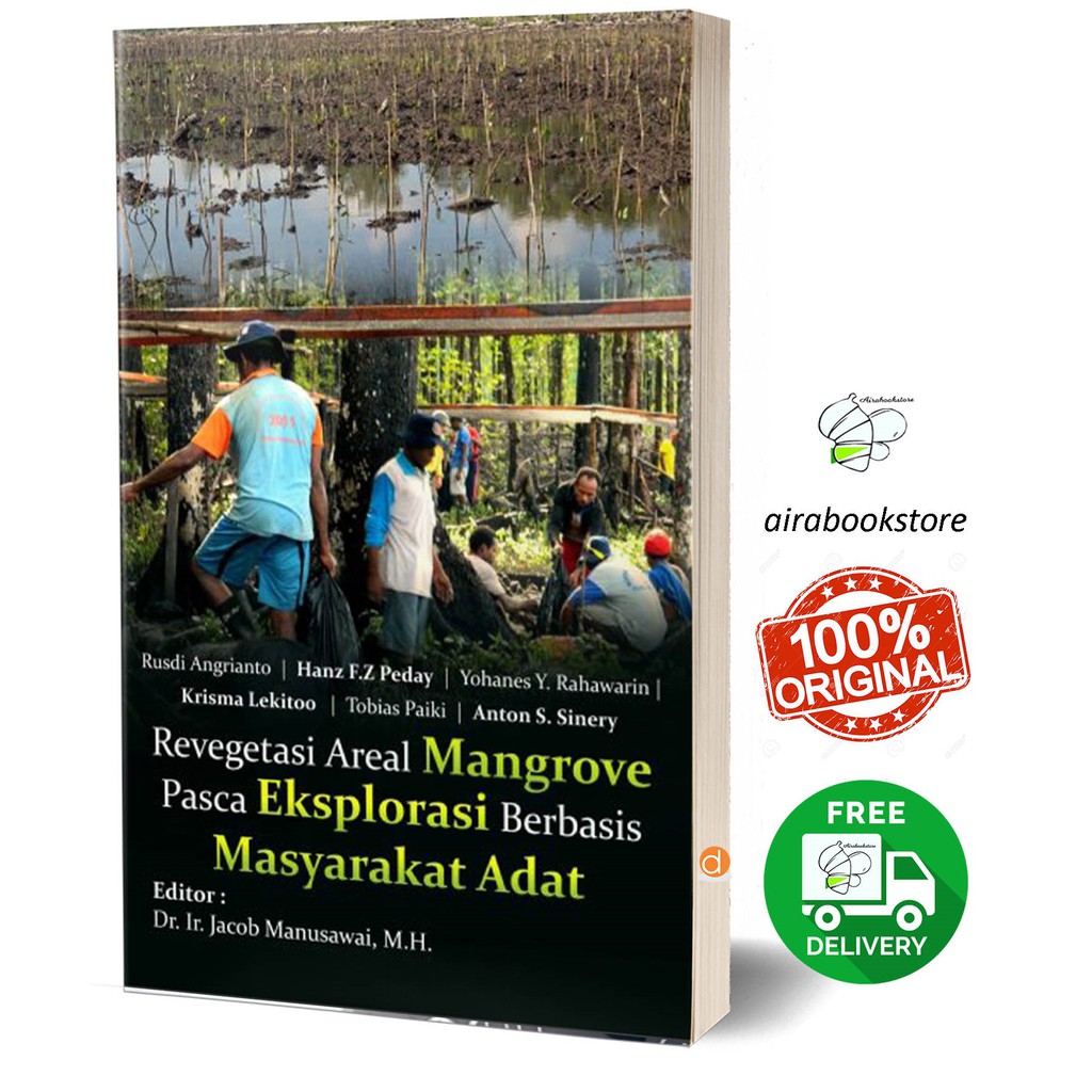 Jual Buku Revegetasi Areal Mangrove Pasca Eksplorasi BW - BUKU ORIGINAL ...