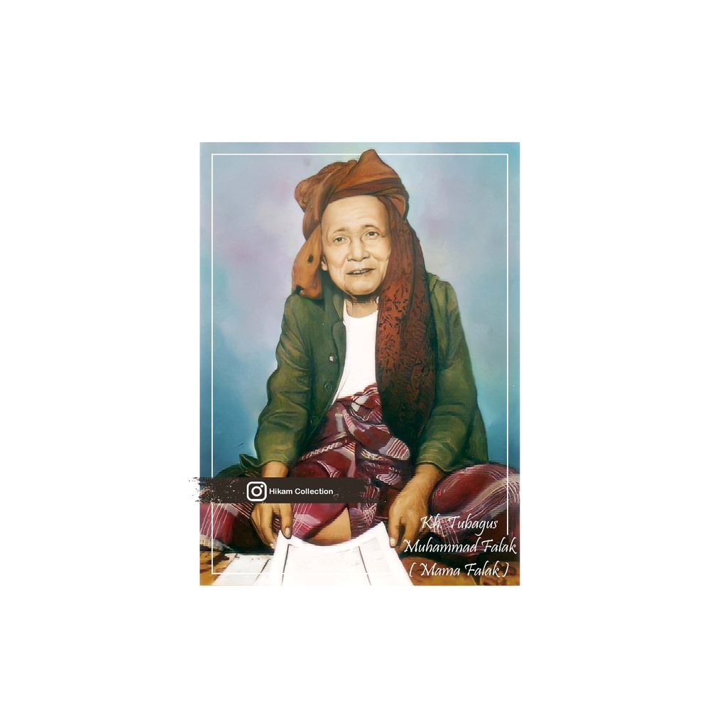 Jual POSTER KH. TB. MUHAMMAD FALAK (MAMA FALAK) UK.A3+ SUDAH LAMINATING ...