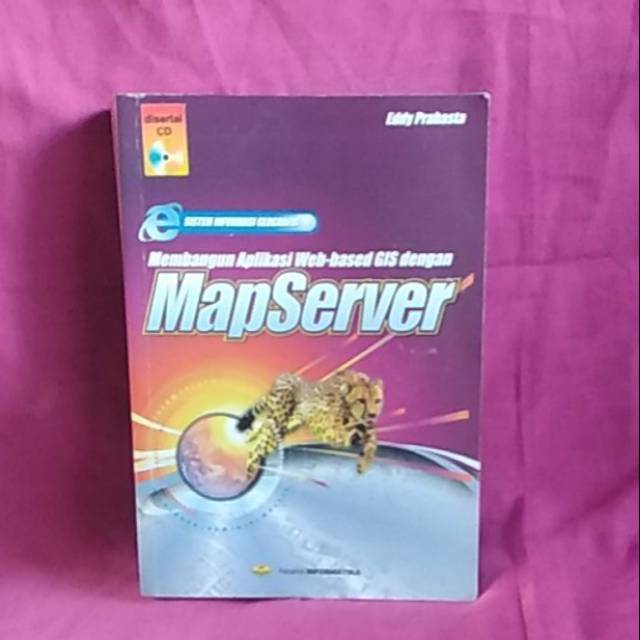 Jual Buku Map Server ( Membangun aplikasi web-based GIS) | Shopee Indonesia