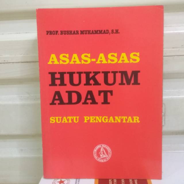 Jual Asas-asas Hukum Adat - Prof. Bushar Muhammad S.H. | Shopee Indonesia