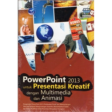 Jual Buku Powerpoint 2013 untuk Presentasi Kreatif dengan Multimedia ...