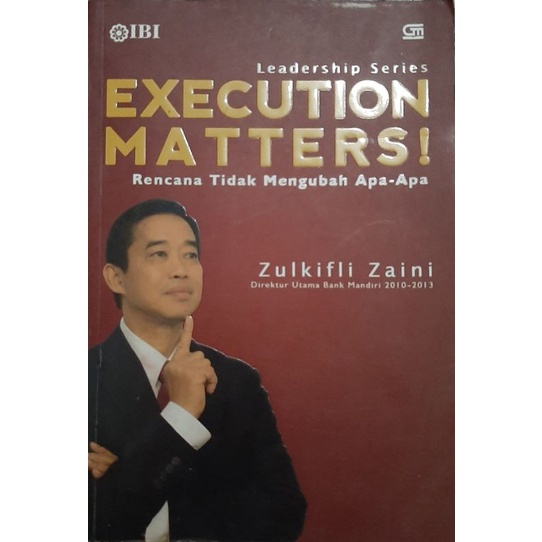 Jual Zulkifli Zaini: Execution Matters (Rencana Tidak Mengubah Apa Apa) | Shopee Indonesia