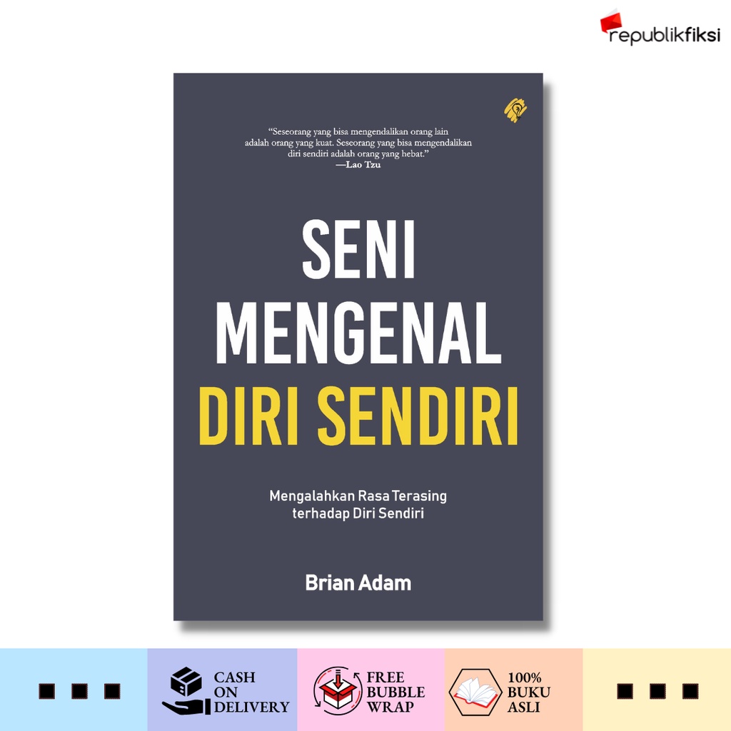 Jual Buku Seni Mengenal Diri Sendiri - Brian Adam - Bright Publishing | Shopee Indonesia