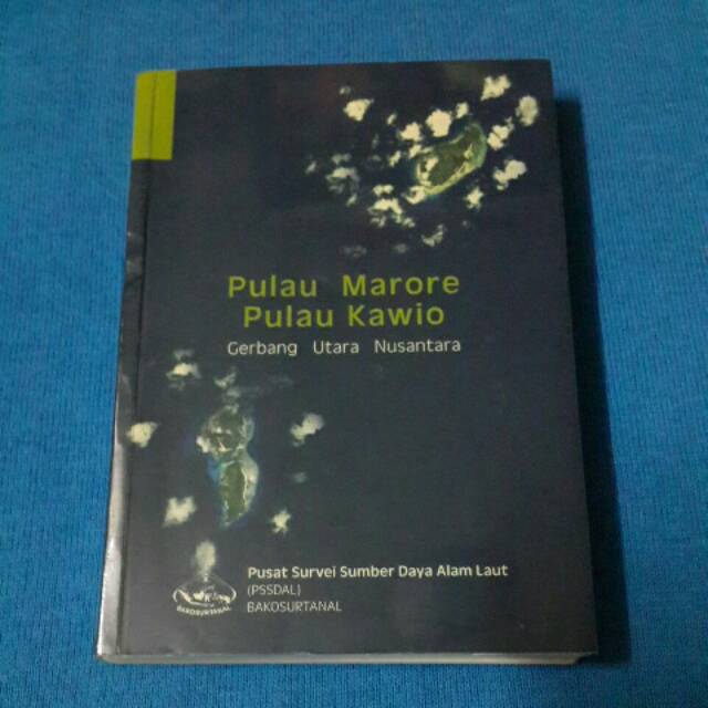 Jual Pulau Marore Pulau Kawio : Gerbang Utara Nusantara | Shopee Indonesia
