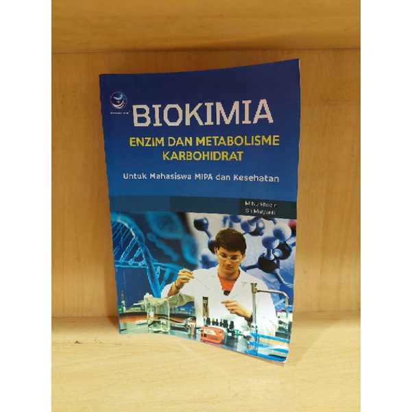 Jual Biokimia: Enzim dan Metabolisme Karbohidrat untuk Mahasiswa MIPA ...