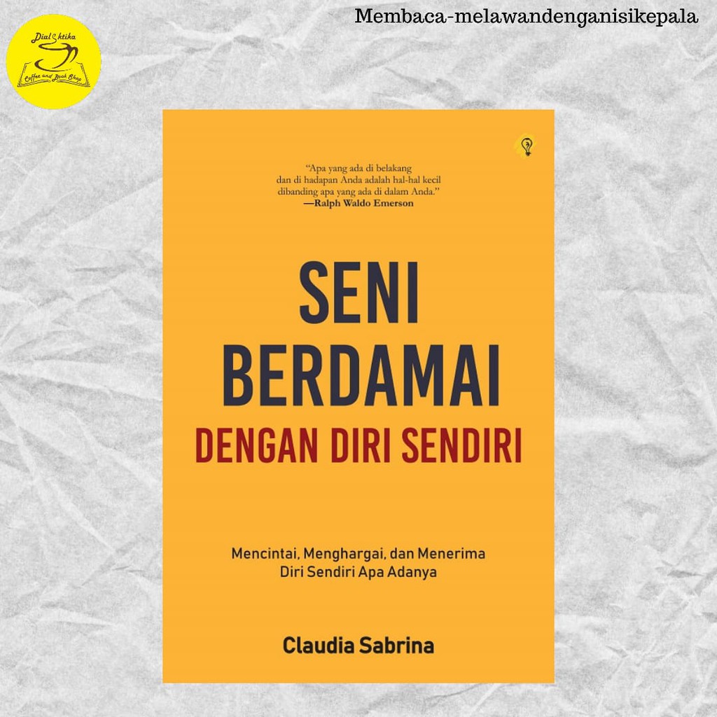 Jual BUKU SENI BERDAMAI DENGAN DIRI SENDIRI - Claudia Sabrina | Shopee Indonesia