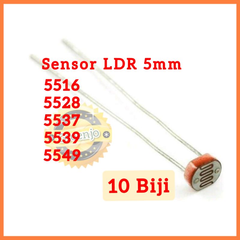 Jual x10 Sensor LDR 5mm GL5516 GL5528 GL5537 GL5539 GL5549 Photo ...