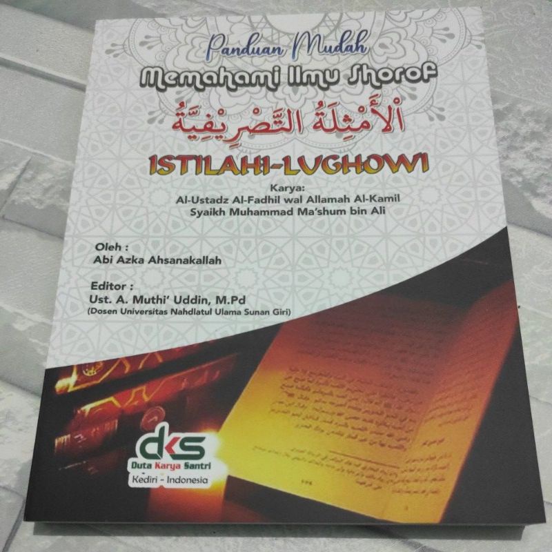 Jual panduan Mudah memahami Ilmu Shorof penjelasan thasrif istilah ...