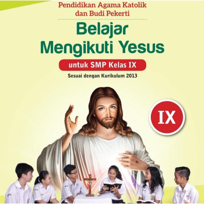 Jual Buku PA Katolik dan Budi Pekerti Belajar untuk mengikuti Yesus SMP ...
