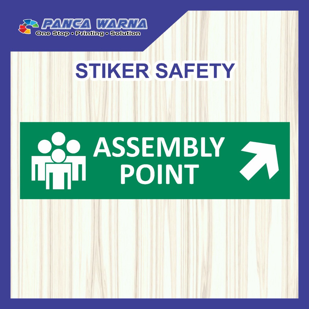 Jual Sticker Safety Sign / Sticker Assembly Point Emergency K3 ...