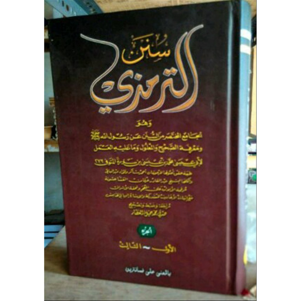 Jual KITAB ASLI KITAB SUNAN AT TURMUDI TURMUDZI TIRMIDZI MAKNA ...