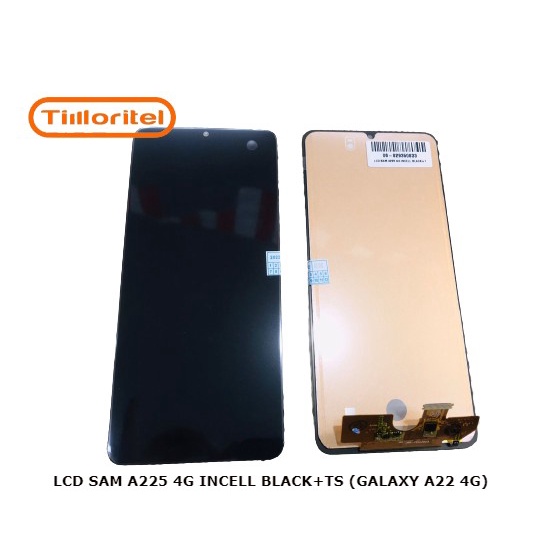 Jual LCD TOUSCHREEN SAMSUNG A225 4G INCELL BLACK+TS (GALAXY A22 4G ...