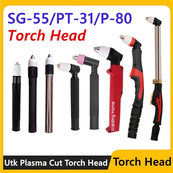 Jual P80 SG55 PT31 Torch Body Head Kepala Stang Plasma Cut Lurus P-80 ...