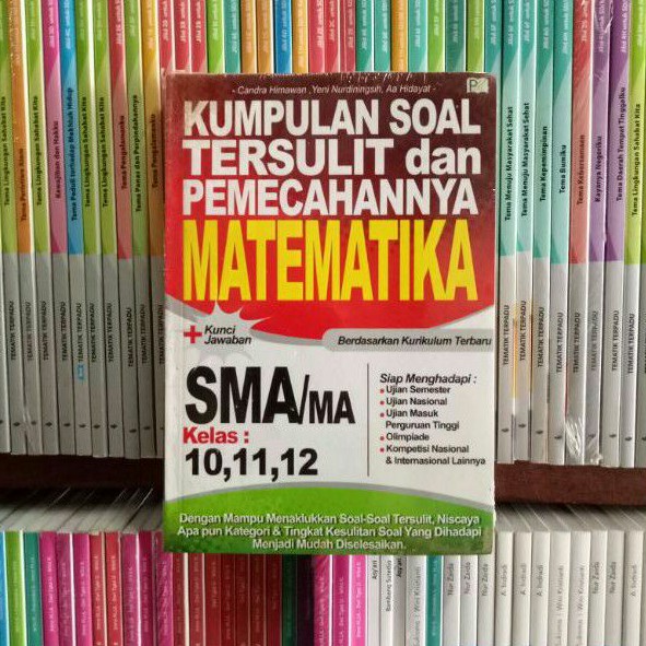 Jual BUKU KUMPULAN SOAL TERSULIT DAN PEMBAHASANNYA MATEMTIKA SMA/MA ...