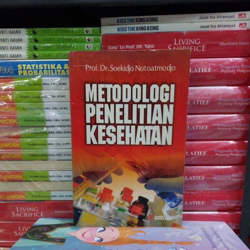 Jual BUKU ORIGINAL METODOLOGI PENELITIAN KESEHATAN PROF Dr SOEKIDJO NOTOATMODJO BEKAS | Shopee ...