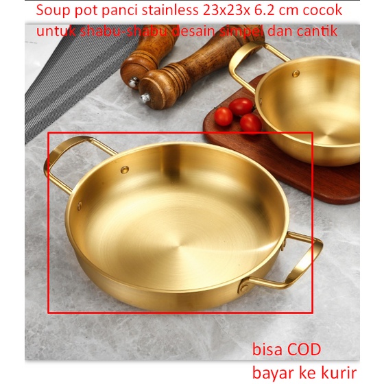 Jual Soup pot panci stainless 23x23x 6.2 cm cocok untuk shabu-shabu ...