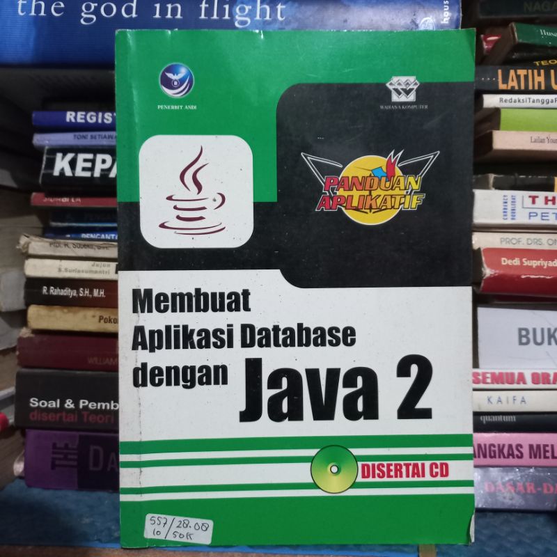 Jual BUKU BEKAS MEMBUAT APLIKASI DATABASE DENGAN JAVA 2 | Shopee Indonesia Jual BUKU BEKAS MEMBUAT APLIKASI DATABASE DENGAN JAVA 2 | Shopee Indonesia