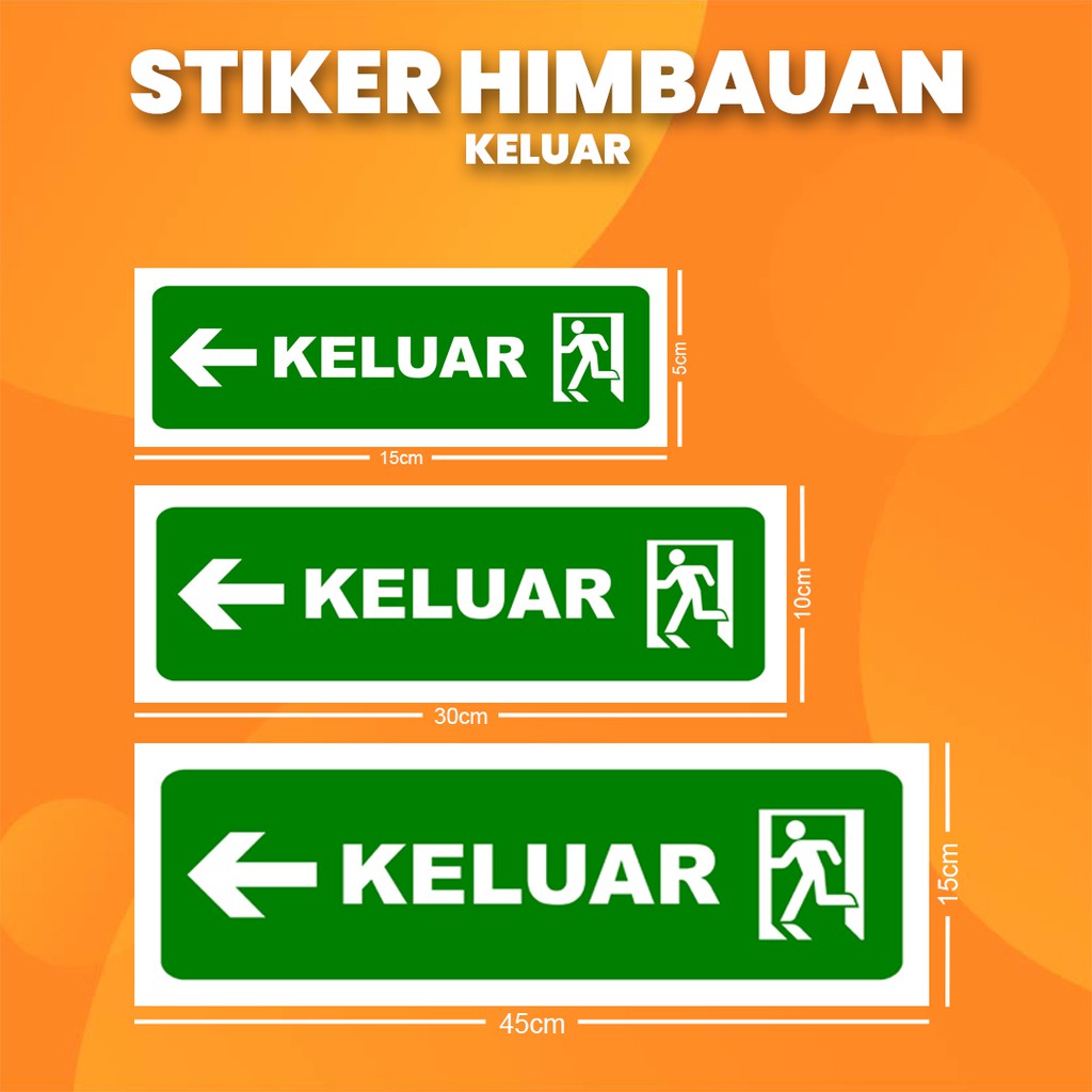 Jual Stiker K3 Keluar "Kiri" / Sticker HSE Exit "Left" (Print Tajam ...