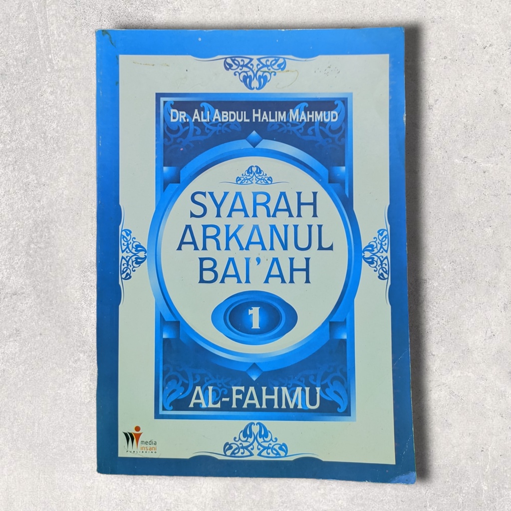 Jual Buku SYARAH ARKANUL BAI'AH Terjemah Kitab Fi FIQHIL ISHLAH Wa TAJDID 'INDA AL-IMAM HASAN AL ...