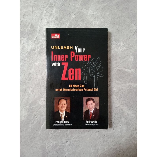 Jual Unleash Your Inner Power with Zen - Ponijan Liaw & Andrew Ho ...