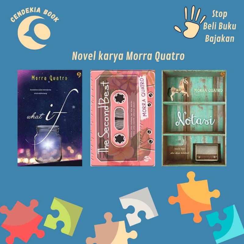 Jual Novel Karya Morra Quatro : The Second Best / What If / Notasi ...