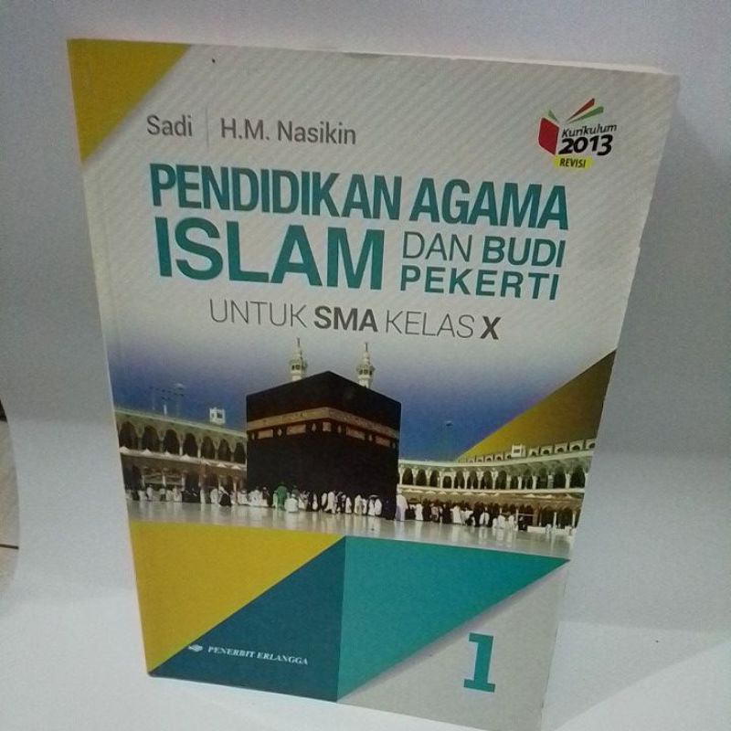 Jual BUKU PENDIDIKAN AGAMA ISLAM DAN BUDI PEKERTI SMA KELAS 10 EDISI REVISI | Shopee Indonesia