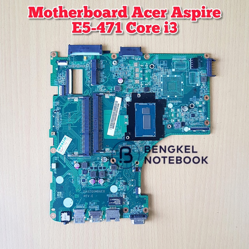 Jual Motherboard Acer Aspire E5-471 V3-472P E5-471P Core i3 DA0ZQ0MB6E0 VGA Intel | Shopee Indonesia