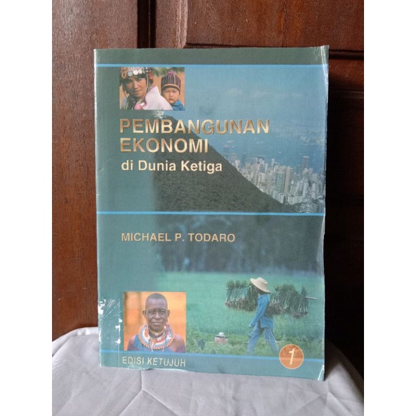 Jual PEMBANGUNAN EKONOMI DI DUNIA KETIGA JILID 1 oleh MICHAEL P. TODARO ...