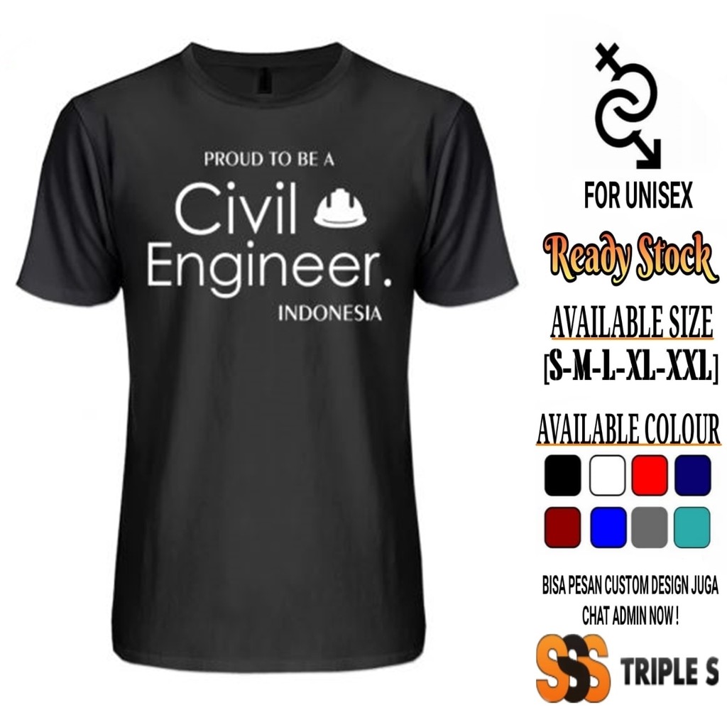Jual KAOS PROUD TO E A CIVIL ENGINEER INDONESIA KAOS PROFESI PRIA ...