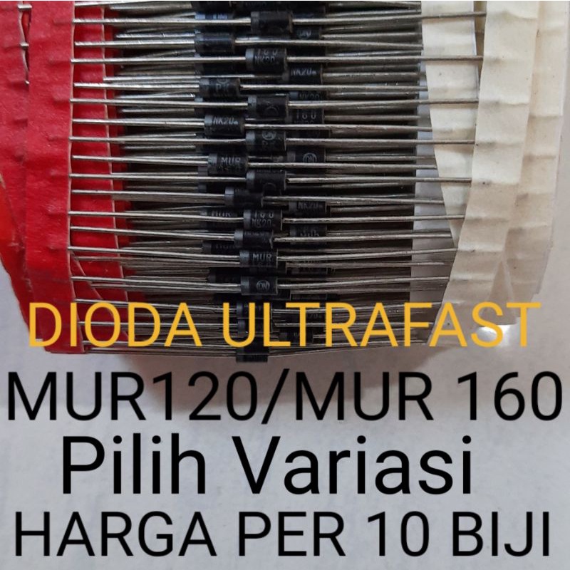 Jual (10pcs) DIODA ULTRAFAST MUR120 MUR160 ~ MUR 120 1A 200V / MUR 160 ...
