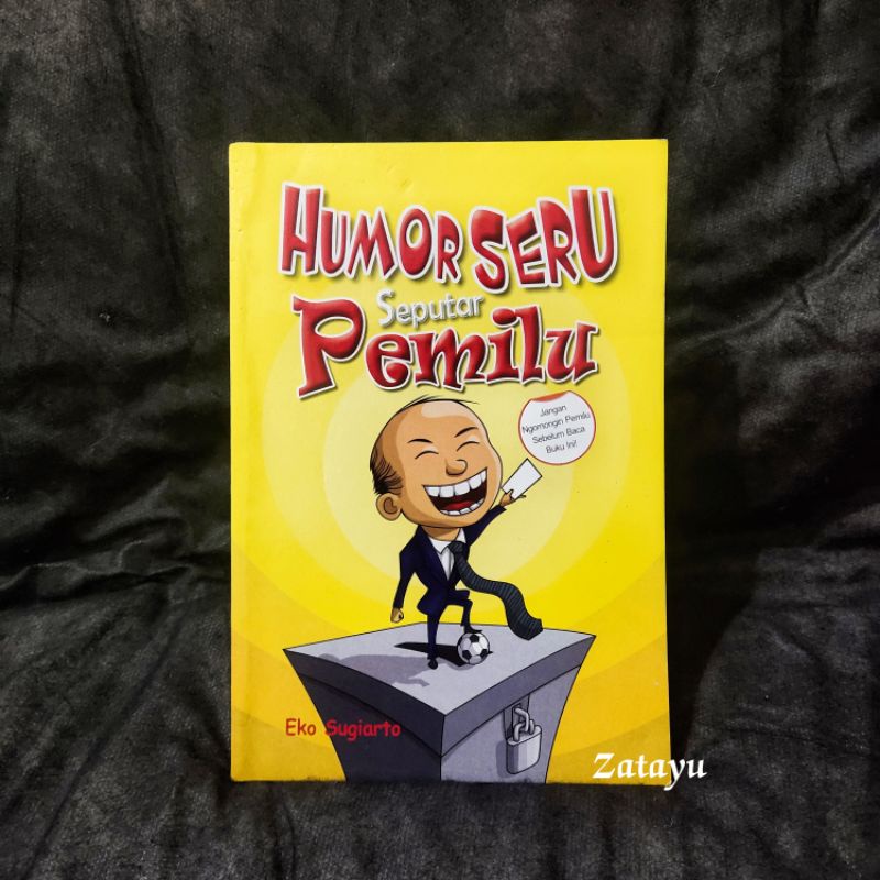 Jual Buku Humor Seru Seputar Pemilu (Original) | Shopee Indonesia