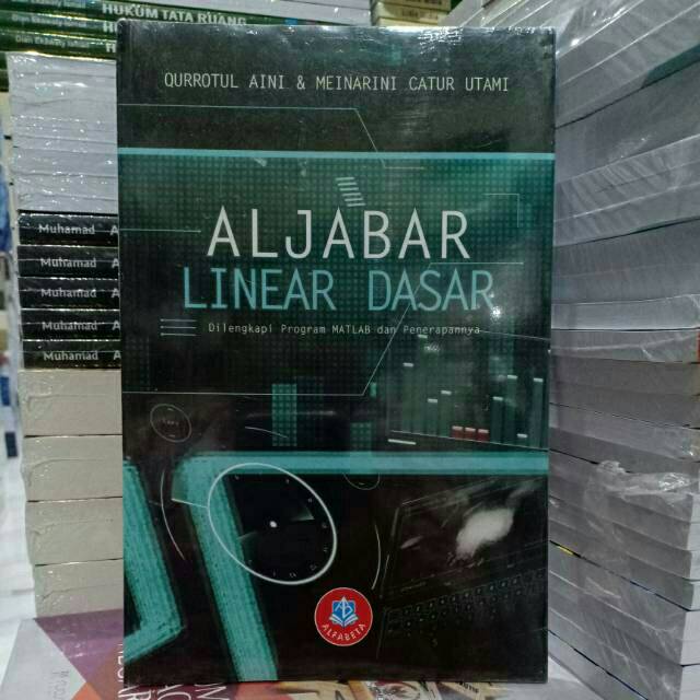 Jual PROMO!!! ALJABAR LINEAR DASAR DILENGKAPI PROGRAM MATLAB DAN ...