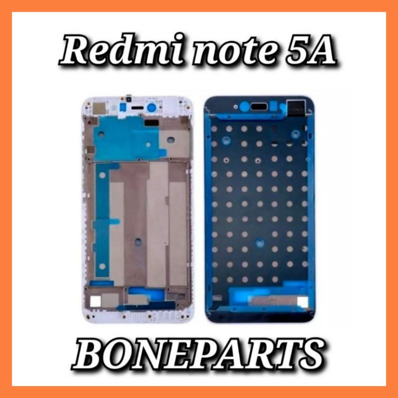 Jual FRAME BEZZEL BEZEL TULANG LCD XIAOMI REDMI NOTE 5A / NOTE 5A PRIME ...