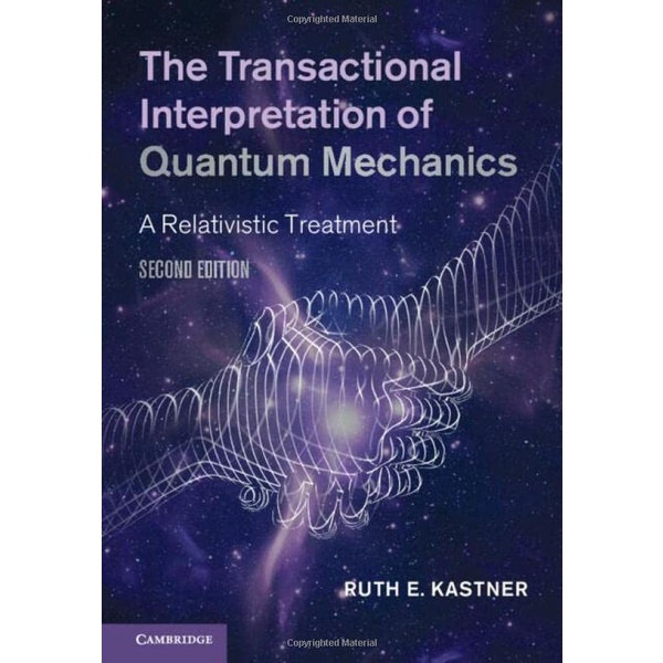 Jual JUAL BUKU The Transactional Interpretation of Quantum Mechanics ... Jual JUAL BUKU The Transactional Interpretation of Quantum Mechanics ...