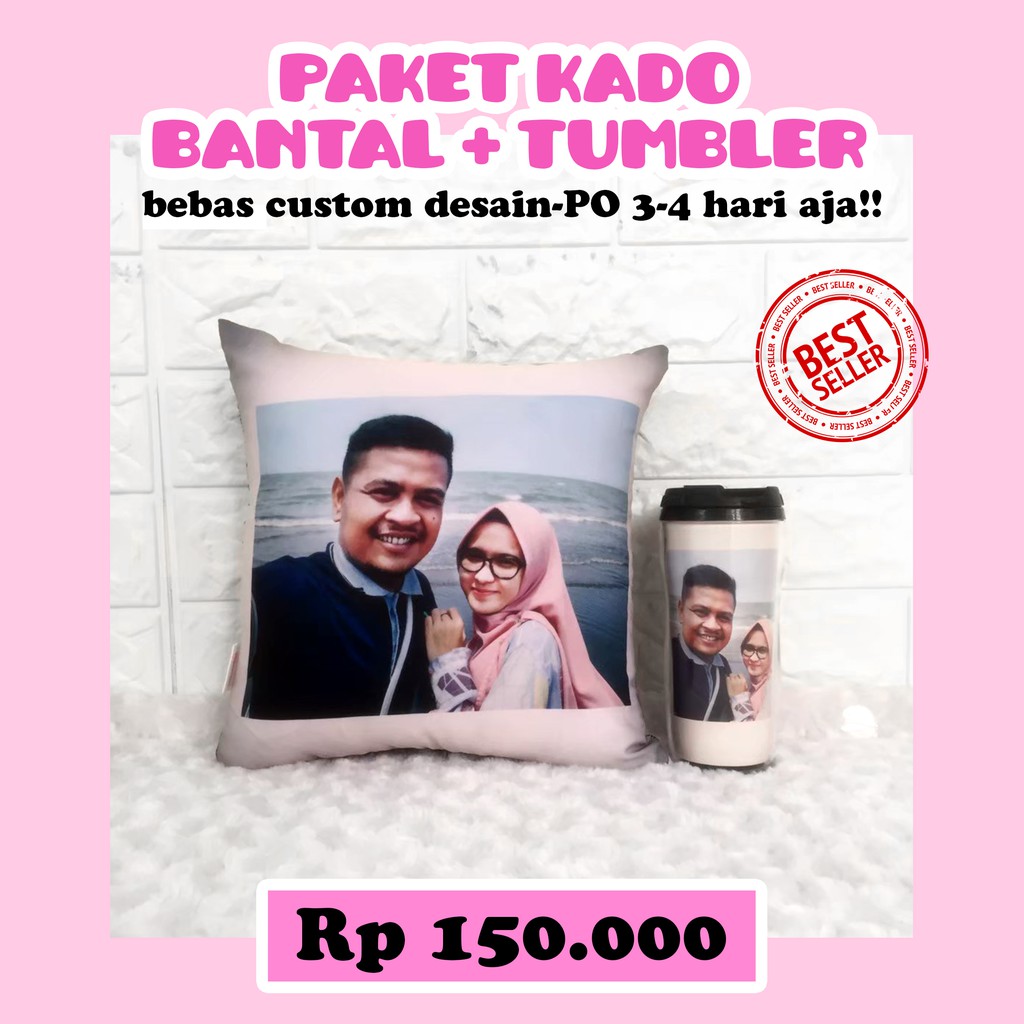 Jual PAKET BANTAL & TUMBLER KADO/HADIAH/SOUVENIR CUSTOM UNIK LUCU ...