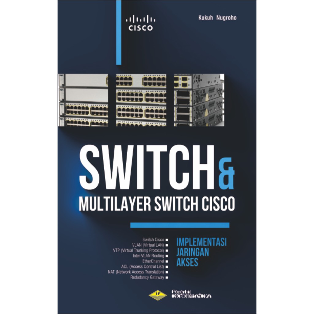 Jual BUKU SWITCH DAN MULTILAYER SWITCH CISCO + CD - KUKUH NUGROHO ...