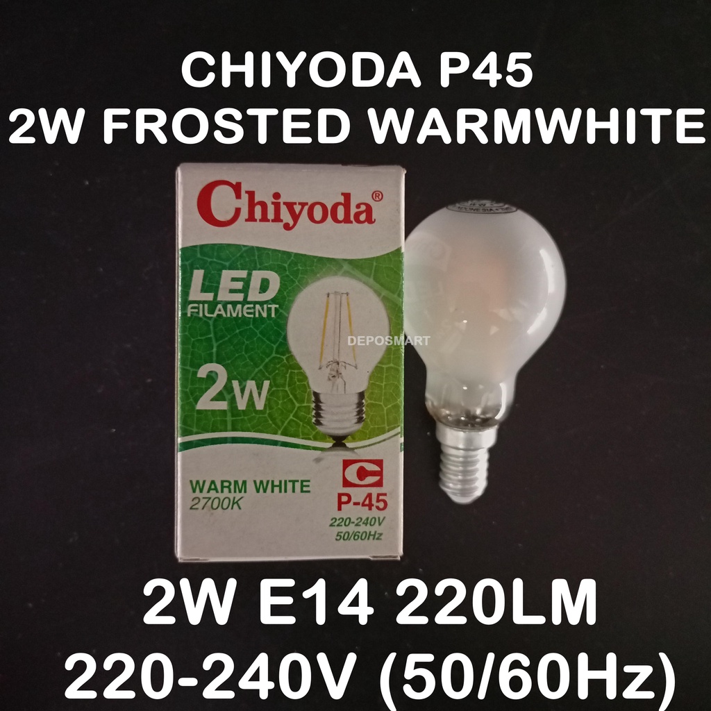 Jual LAMPU LED FILAMENT CHIYODA P45 2W FROSTED WARMWHITE E14 220LM 220V ...