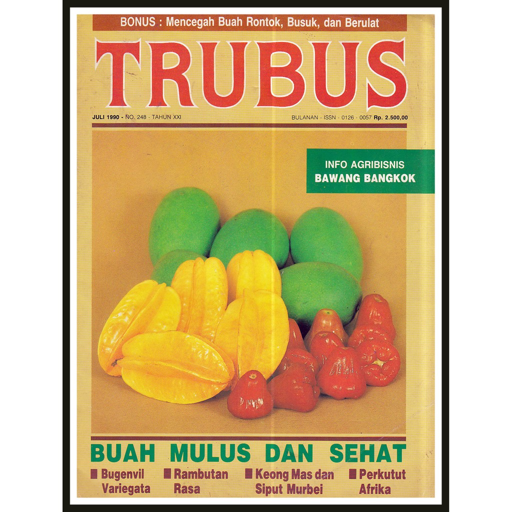 Jual MAJALAH TRUBUS NO. 248, JULI 1990 - BUAH MULUS DAN SEHAT | Shopee ...