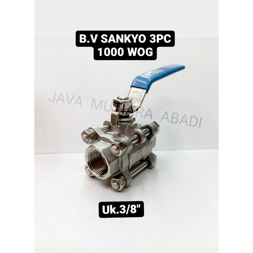 Jual Kran / Keran Air Ball valve 3/8" Stainless Steel 3PC Body SANKYO valve | Shopee Indonesia