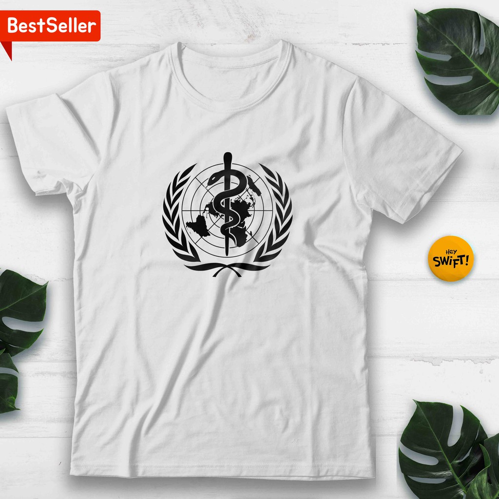 Jual KAOS WHO WORLD HEALTH ORGANIZATION T-SHIRT BAJU DISTRO | Shopee ...