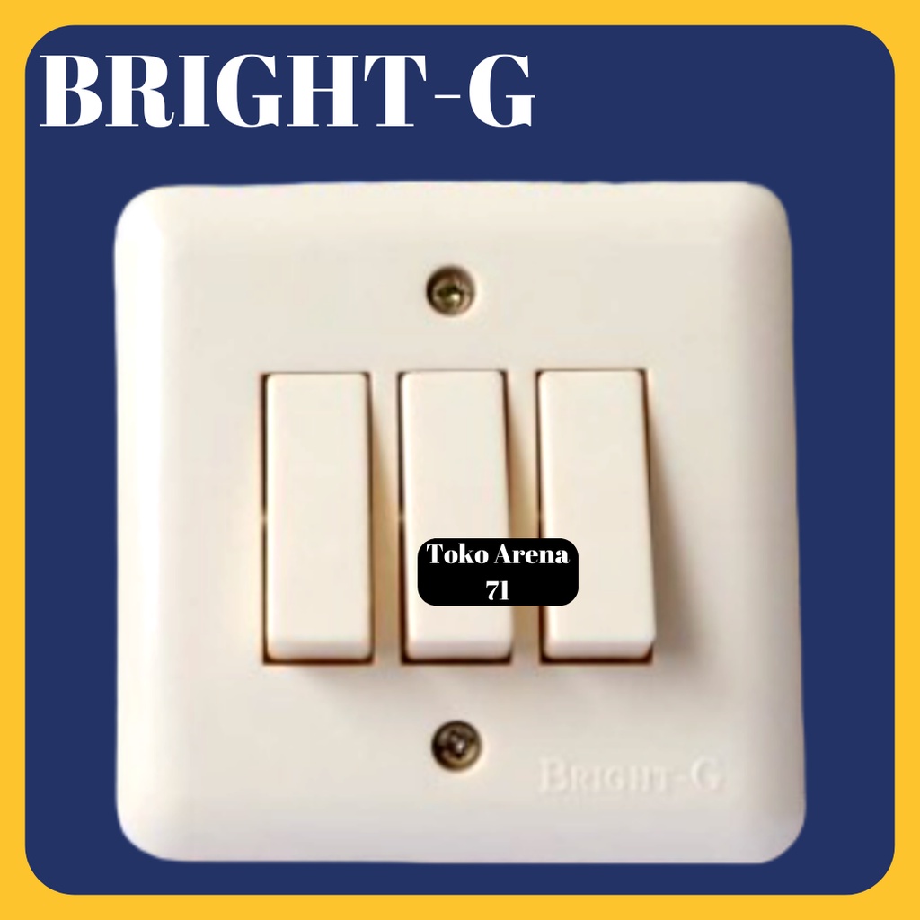 Jual Saklar Triple Bright G Saklar 3 Bright-G Saklar Tiga Bright-G 808 ...