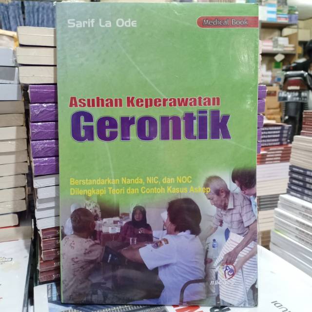 Jual Asuhan Keperawatan Gerontik Berstandar NANDA NIC dan NOC - Buku Original | Shopee Indonesia